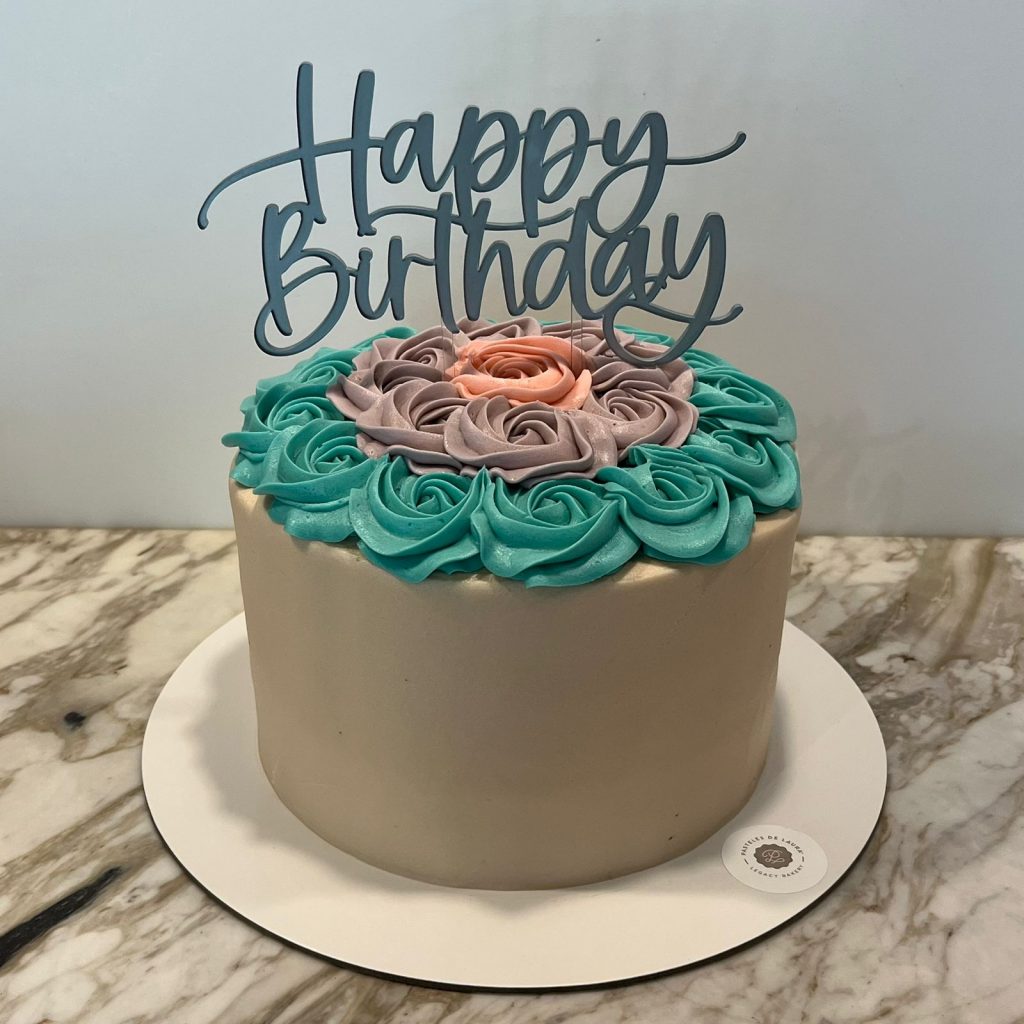 Happy Birthday Rosette Cake - Pasteles de Laura
